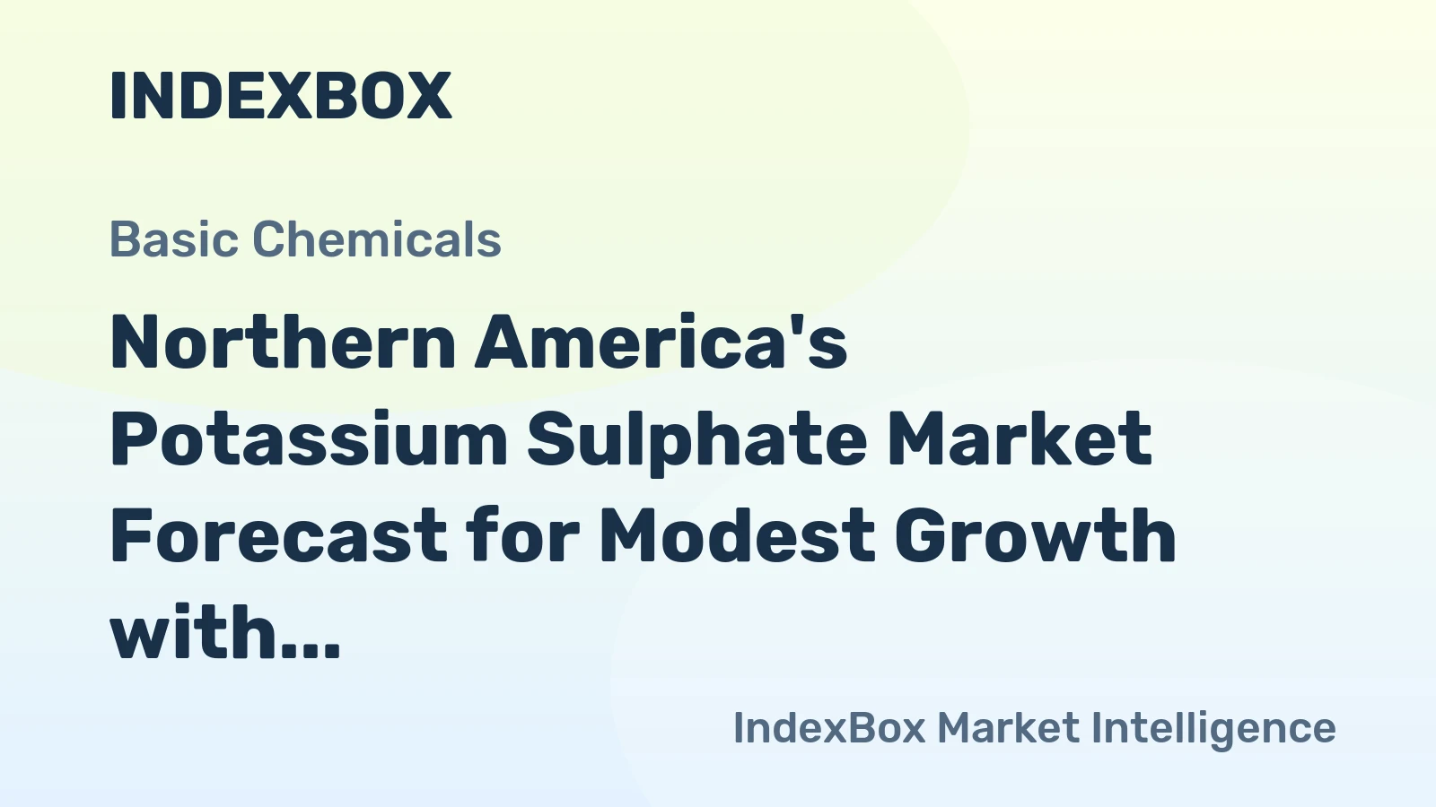 Northern America's Potassium Sulphate Market Forecast for Modest Growth with a 1.5% CAGR in Value