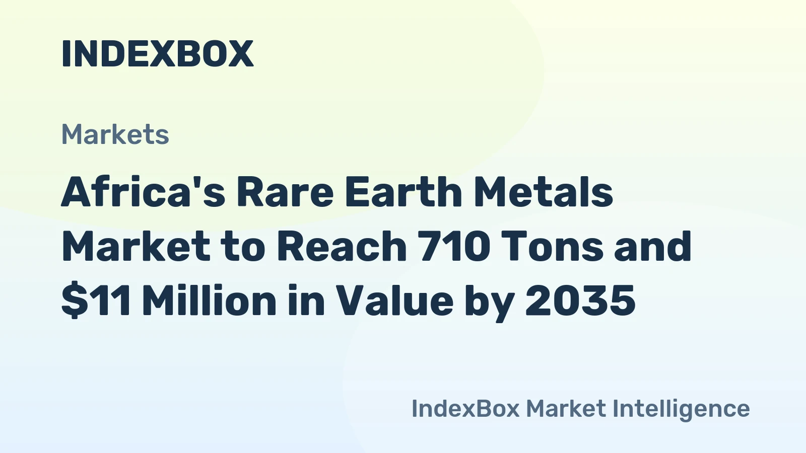 Africa's Rare Earth Metals Market to Reach 710 Tons and $11 Million in Value by 2035