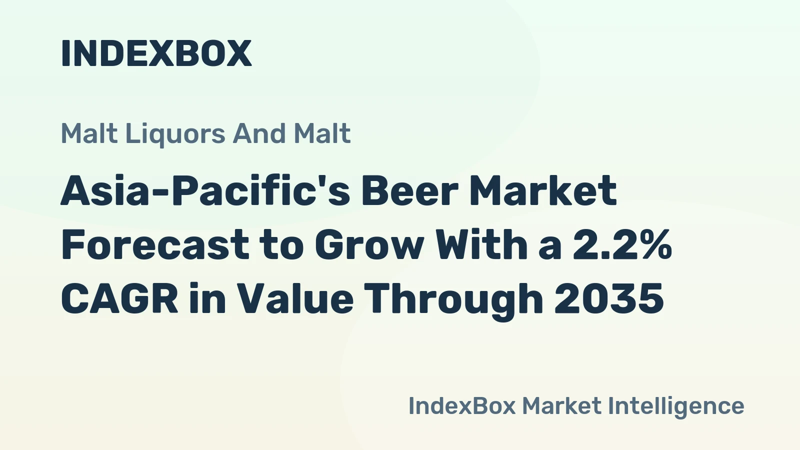 Asia-Pacific's Beer Market Forecast to Grow With a 2.2% CAGR in Value Through 2035