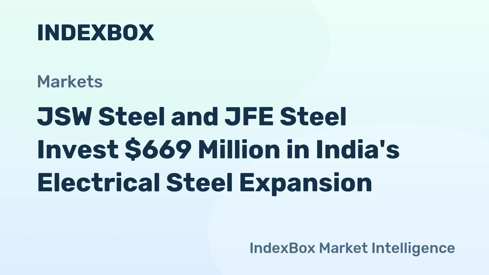 JSW Steel and JFE Steel Invest $669 Million in India's Electrical Steel Expansion