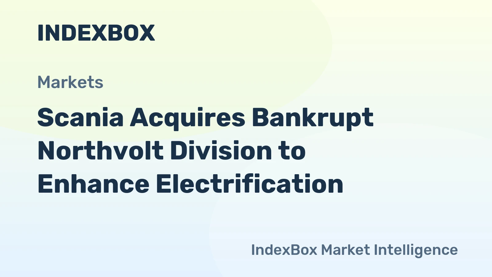 Scania Acquires Bankrupt Northvolt Division to Enhance Electrification