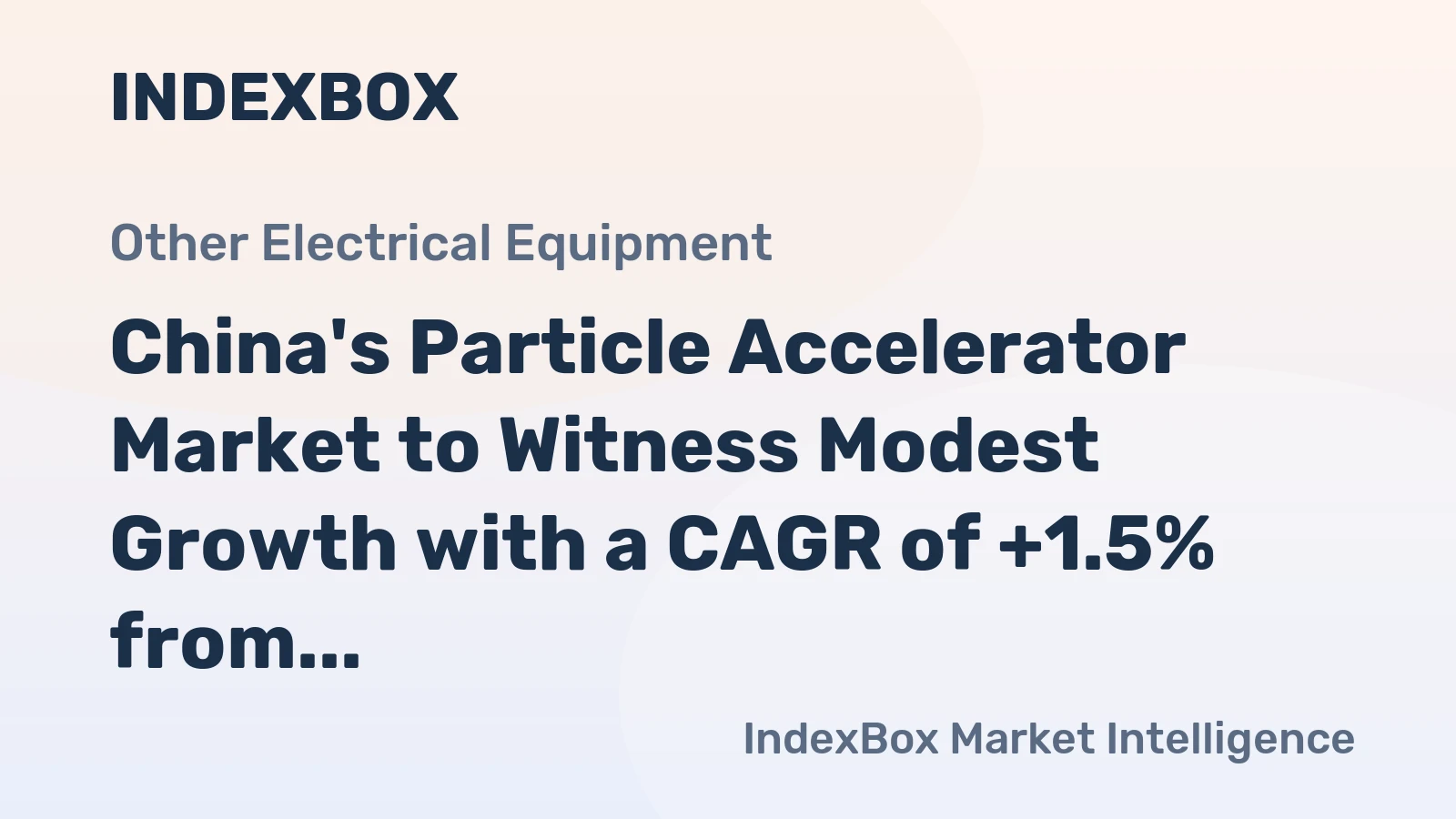 China's Particle Accelerator Market to Witness Modest Growth with a CAGR of +1.5% from 2024-2035