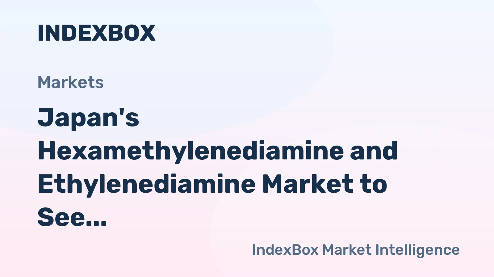 Japan's Hexamethylenediamine and Ethylenediamine Market to See Slight Growth with +0.4% CAGR over Next Decade