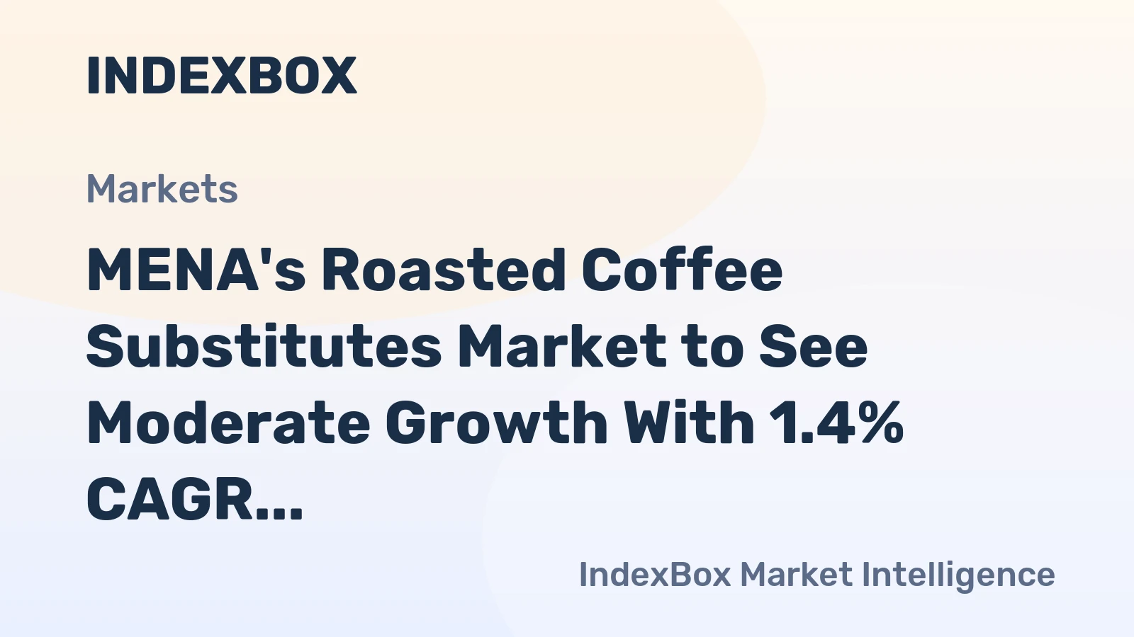 MENA's Roasted Coffee Substitutes Market to See Moderate Growth With 1.4% CAGR Through 2035