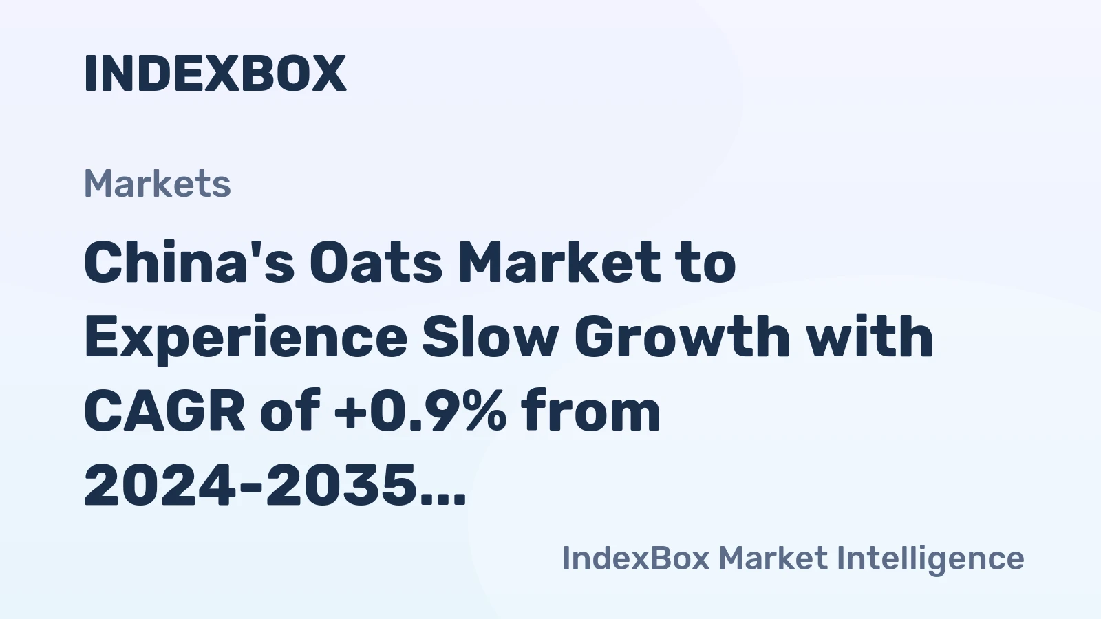 China's Oats Market to Experience Slow Growth with CAGR of +0.9% from 2024-2035