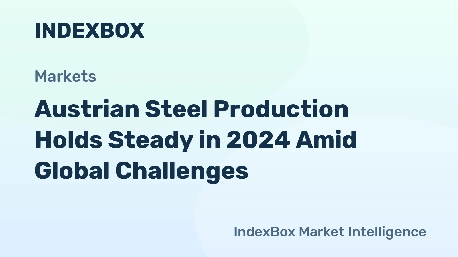 Austrian Steel Production Holds Steady in 2024 Amid Global Challenges