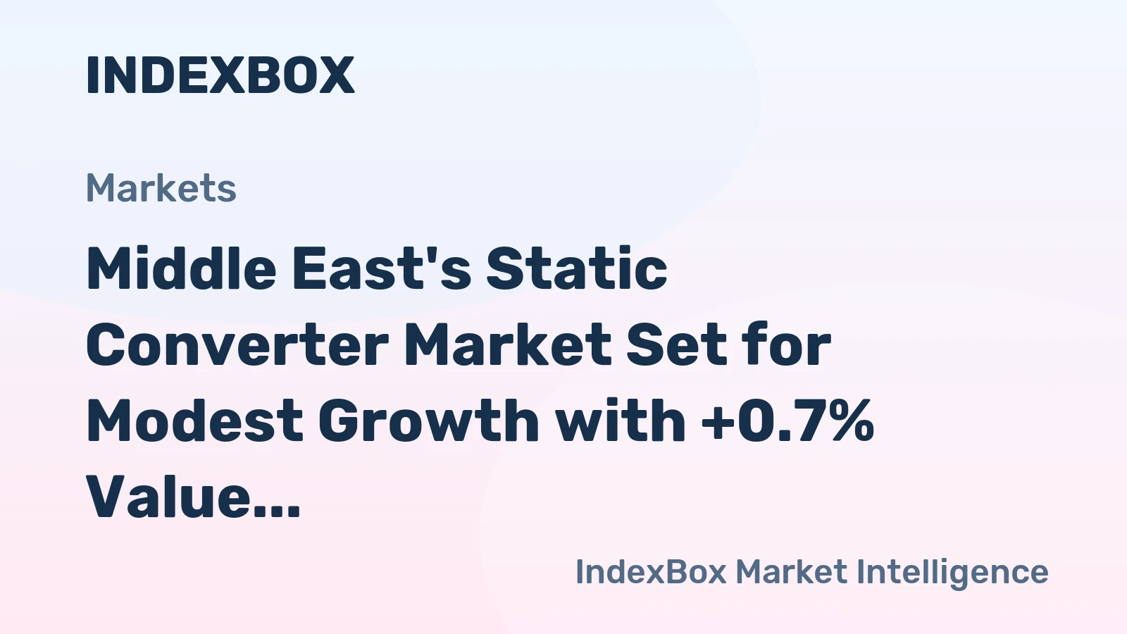 Middle East's Static Converter Market Set for Modest Growth with +0.7% Value CAGR Through 2035