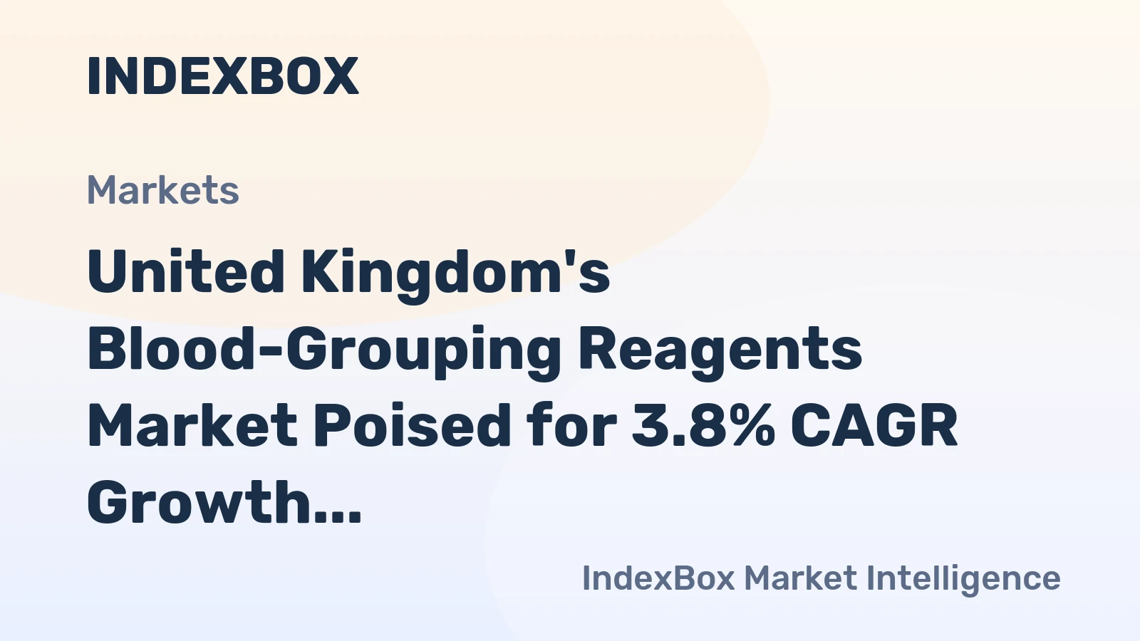 United Kingdom's Blood-Grouping Reagents Market Poised for 3.8% CAGR Growth Through 2035