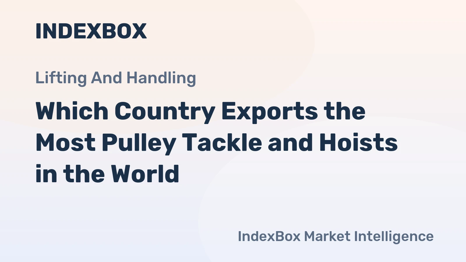 Which Country Exports the Most Pulley Tackle and Hoists in the World?