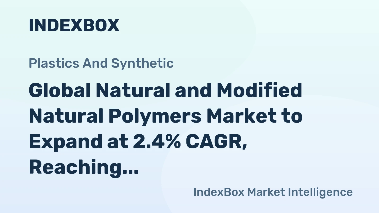 Global Natural and Modified Natural Polymers Market to Expand at 2.4% CAGR, Reaching 11M Tons by 2035