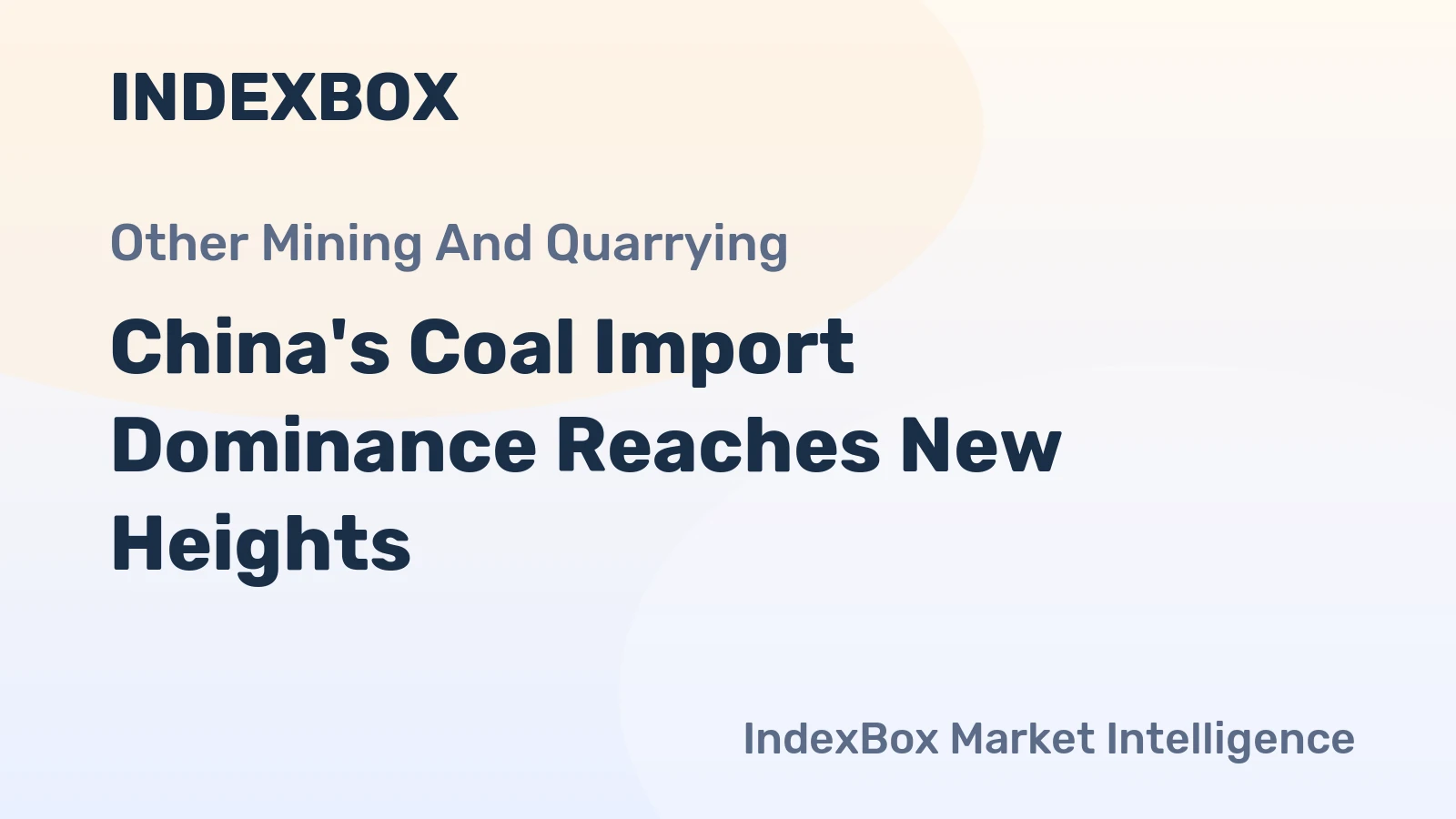 China's Coal Import Dominance Reaches New Heights