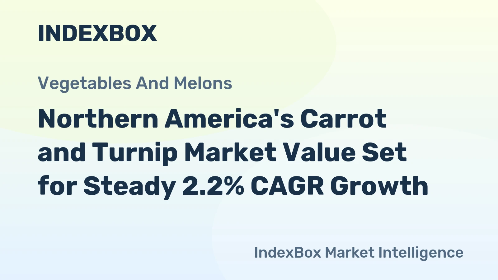 Northern America's Carrot and Turnip Market Value Set for Steady 2.2% CAGR Growth