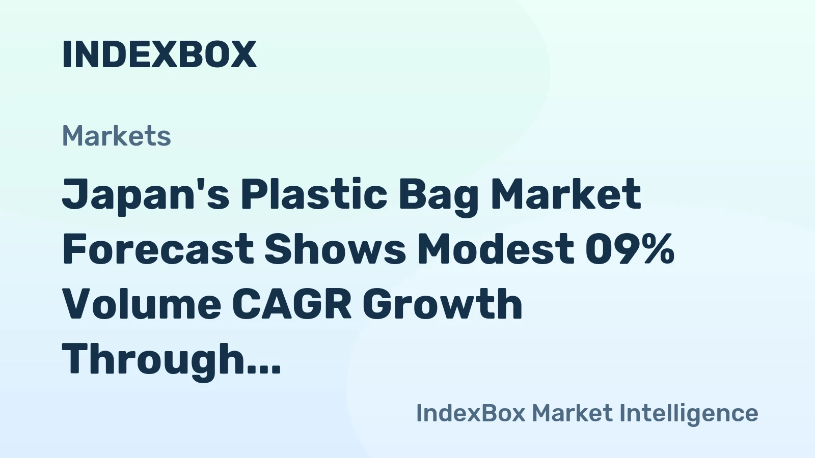 Japan's Plastic Bag Market Forecast Shows Modest 09% Volume CAGR Growth Through 2035