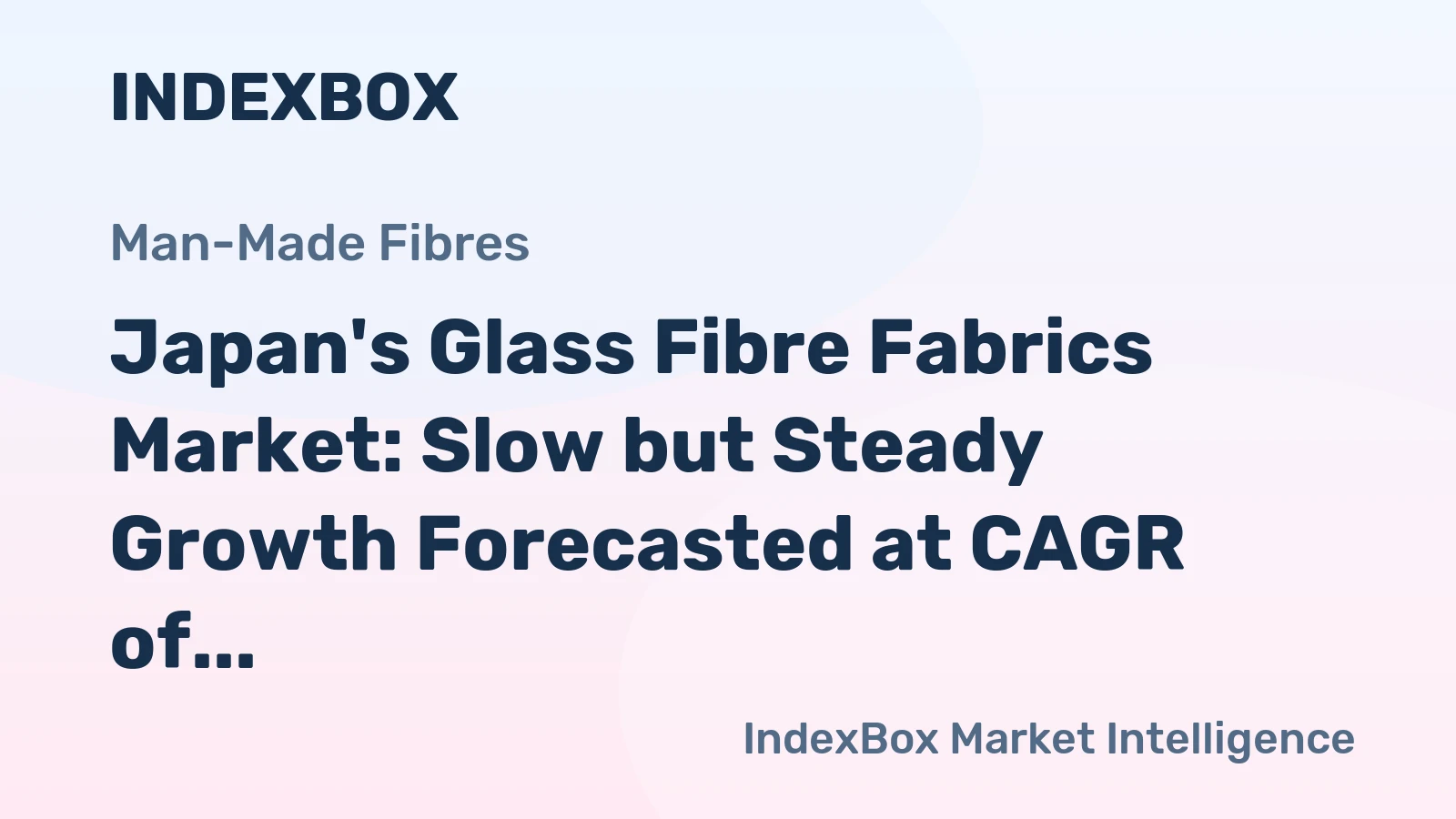 Japan's Glass Fibre Fabrics Market: Slow but Steady Growth Forecasted at CAGR of +1.3%