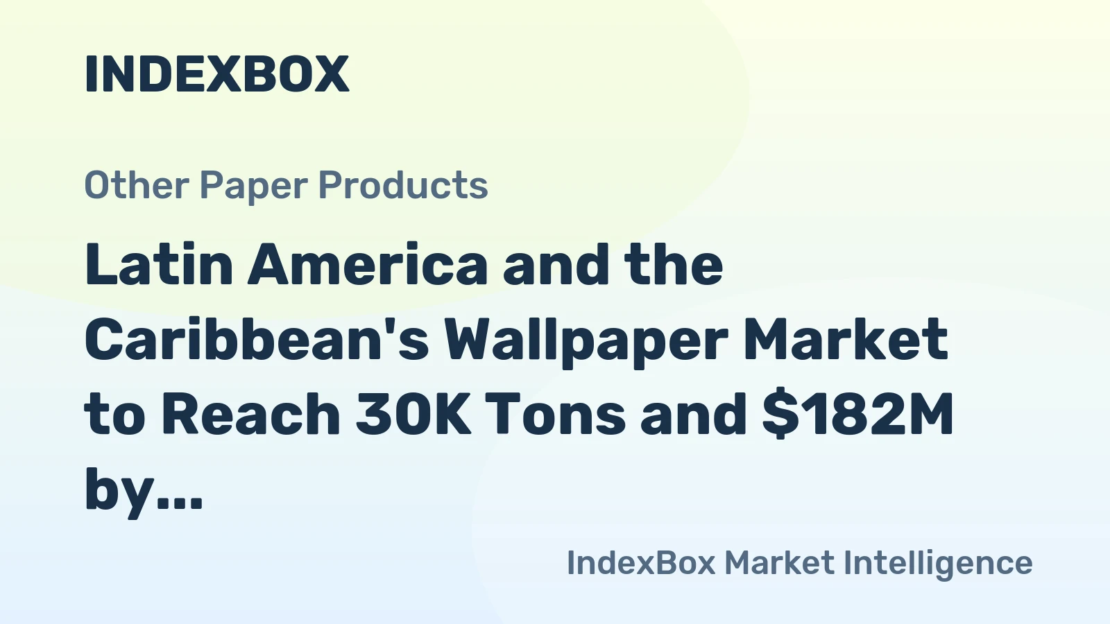 Latin America and the Caribbean's Wallpaper Market to Reach 30K Tons and $182M by 2035
