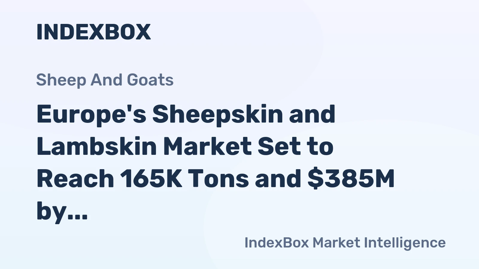 Europe's Sheepskin and Lambskin Market Set to Reach 165K Tons and $385M by 2035