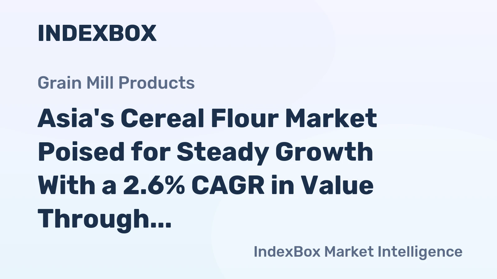 Asia's Cereal Flour Market Poised for Steady Growth With a 2.6% CAGR in Value Through 2035
