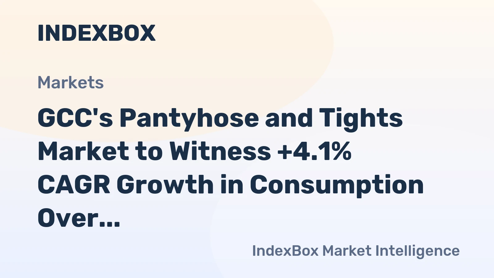GCC's Pantyhose and Tights Market to Witness +4.1% CAGR Growth in Consumption Over Next Decade