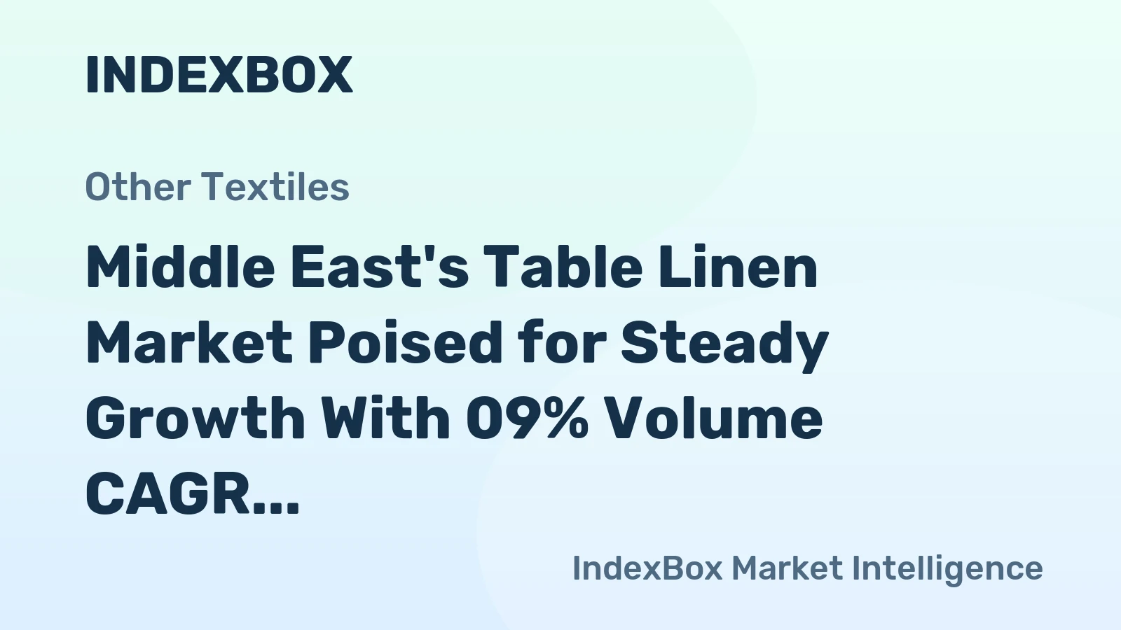 Middle East's Table Linen Market Poised for Steady Growth With 09% Volume CAGR Through 2035