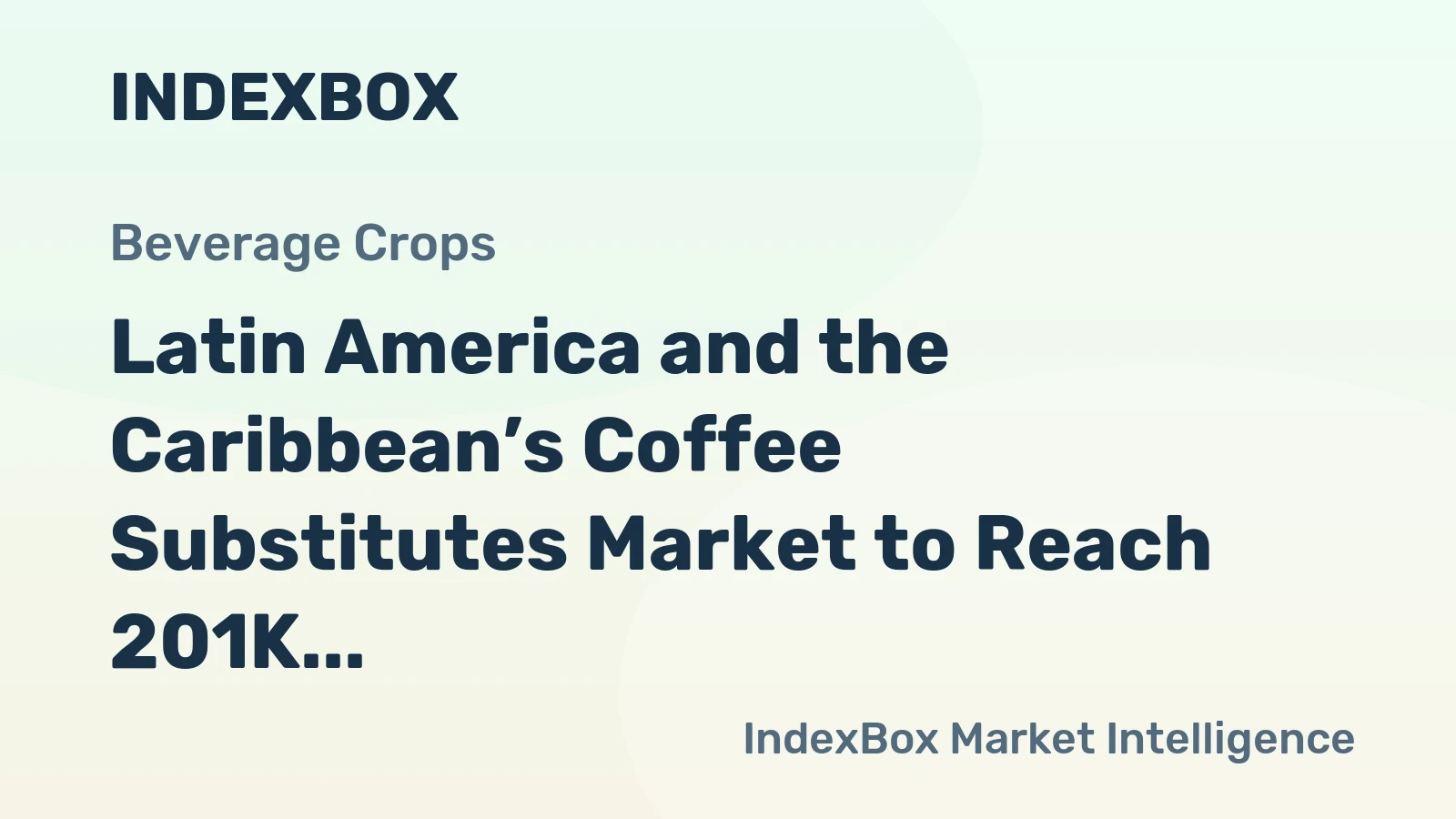 Latin America and the Caribbean’s Coffee Substitutes Market to Reach 201K Tons and $877M by 2035