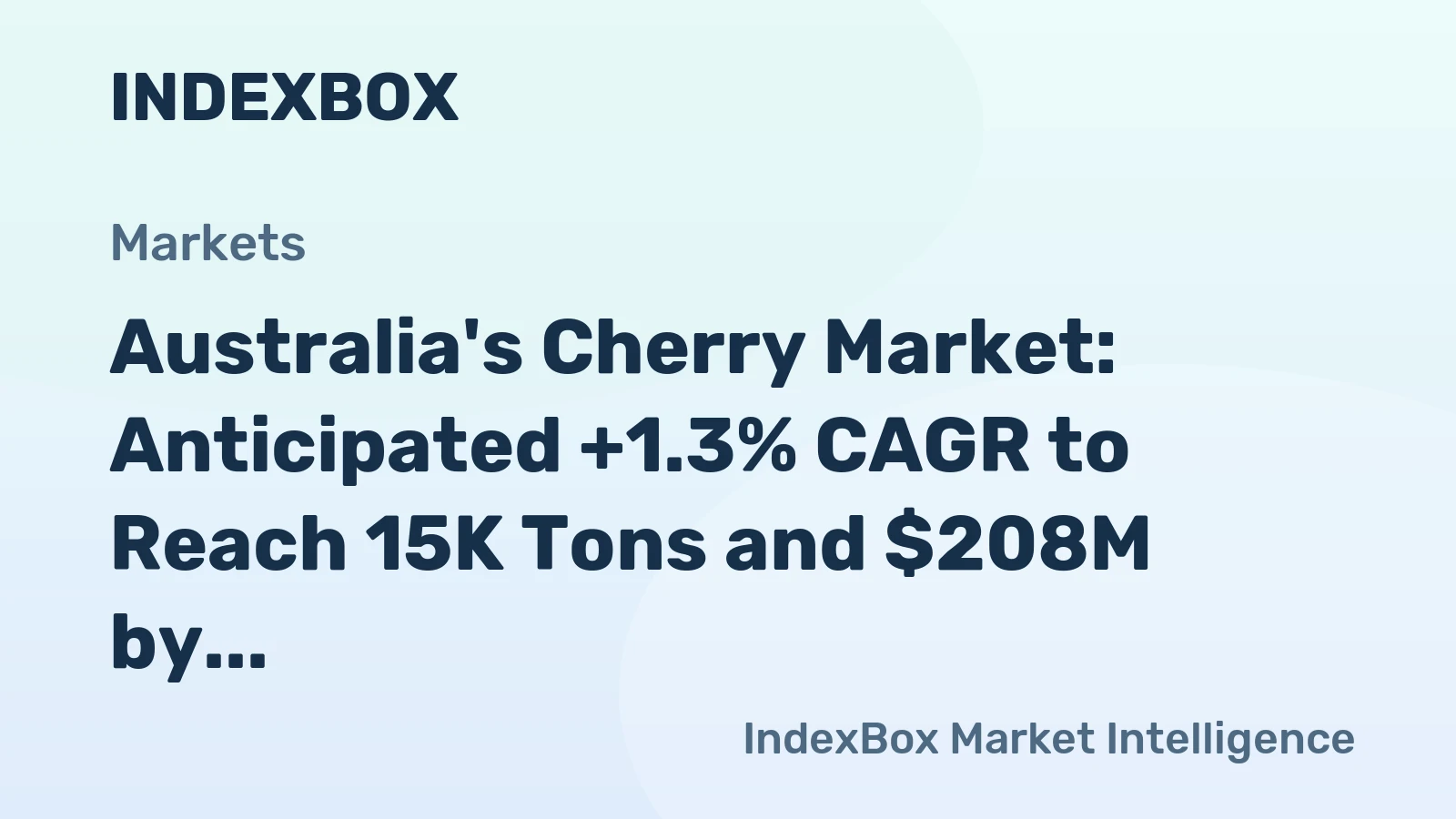 Australia's Cherry Market: Anticipated +1.3% CAGR to Reach 15K Tons and $208M by 2035