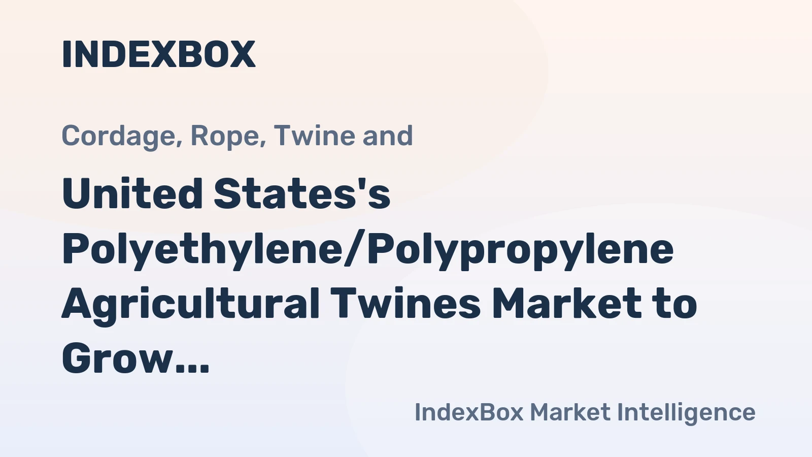 United States's Polyethylene/Polypropylene Agricultural Twines Market to Grow at a CAGR of +0.3% Through 2035, Reaching $195M