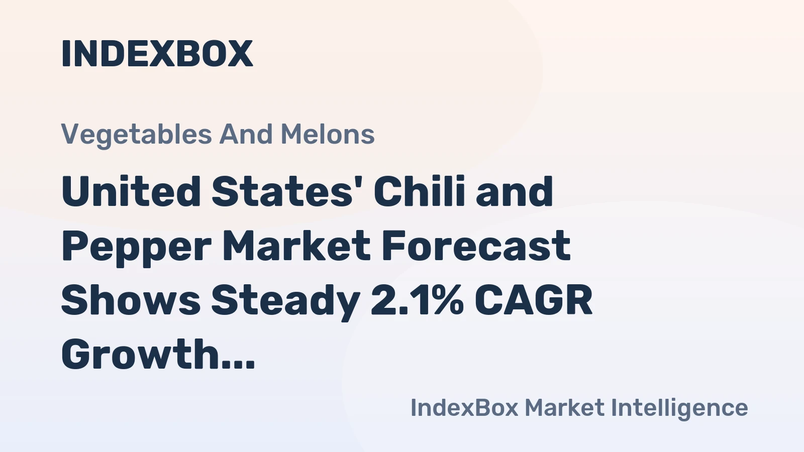 United States' Chili and Pepper Market Forecast Shows Steady 2.1% CAGR Growth Through 2035