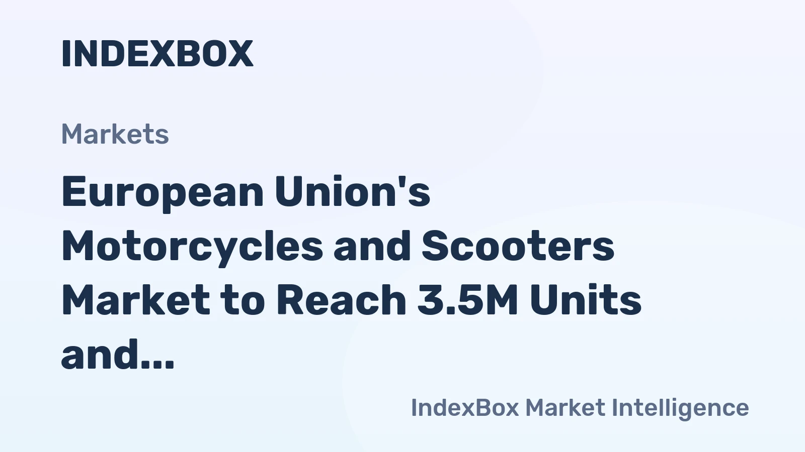 European Union's Motorcycles and Scooters Market to Reach 3.5M Units and $21.1B by 2035