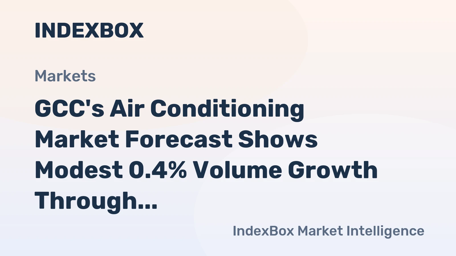 GCC's Air Conditioning Market Forecast Shows Modest 0.4% Volume Growth Through 2035