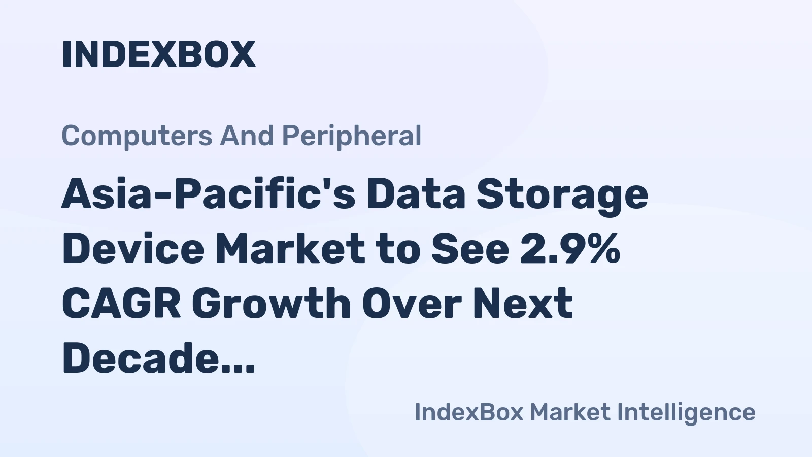 Asia-Pacific's Data Storage Device Market to See 2.9% CAGR Growth Over Next Decade