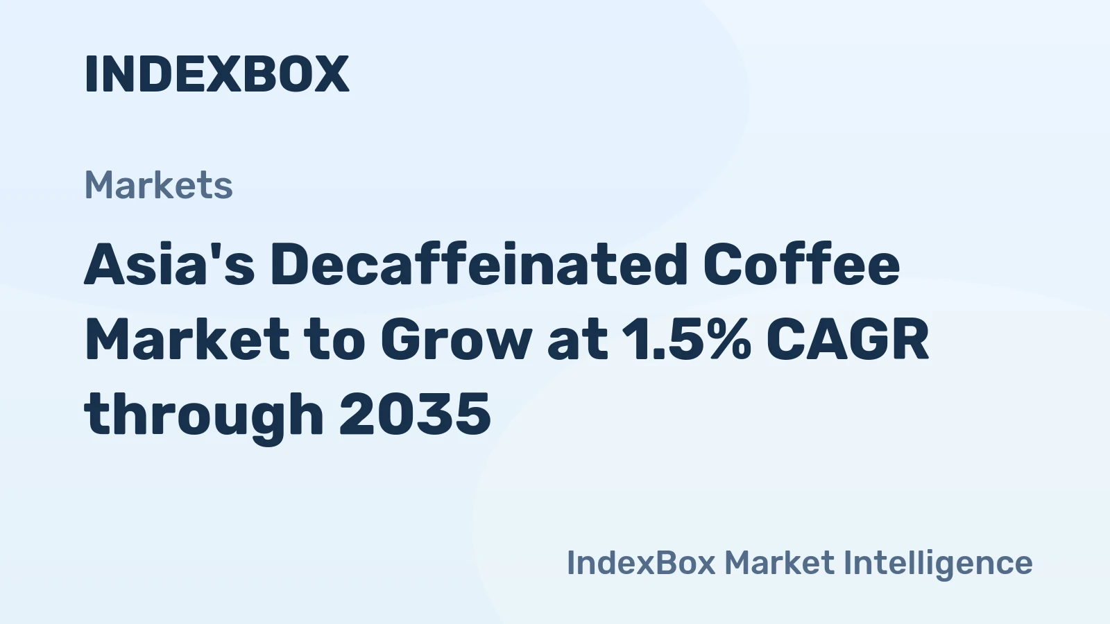 Asia's Decaffeinated Coffee Market to Grow at 1.5% CAGR through 2035