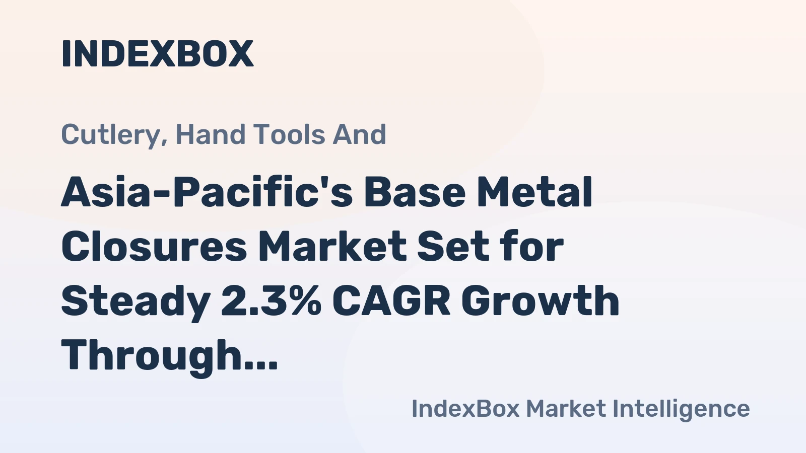 Asia-Pacific's Base Metal Closures Market Set for Steady 2.3% CAGR Growth Through 2035