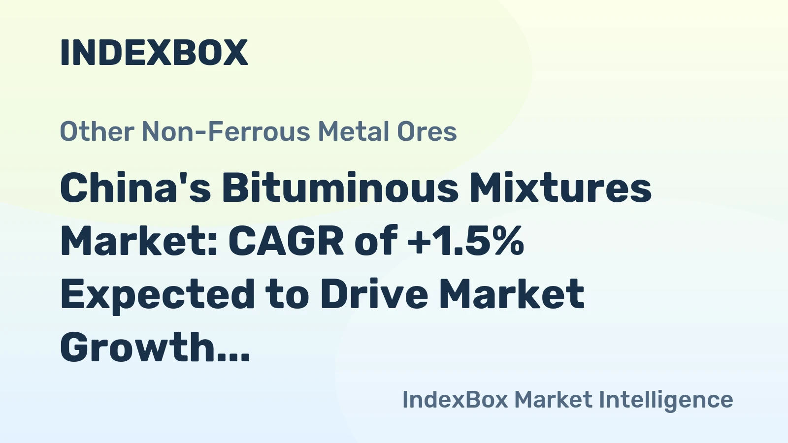 China's Bituminous Mixtures Market: CAGR of +1.5% Expected to Drive Market Growth Through 2035