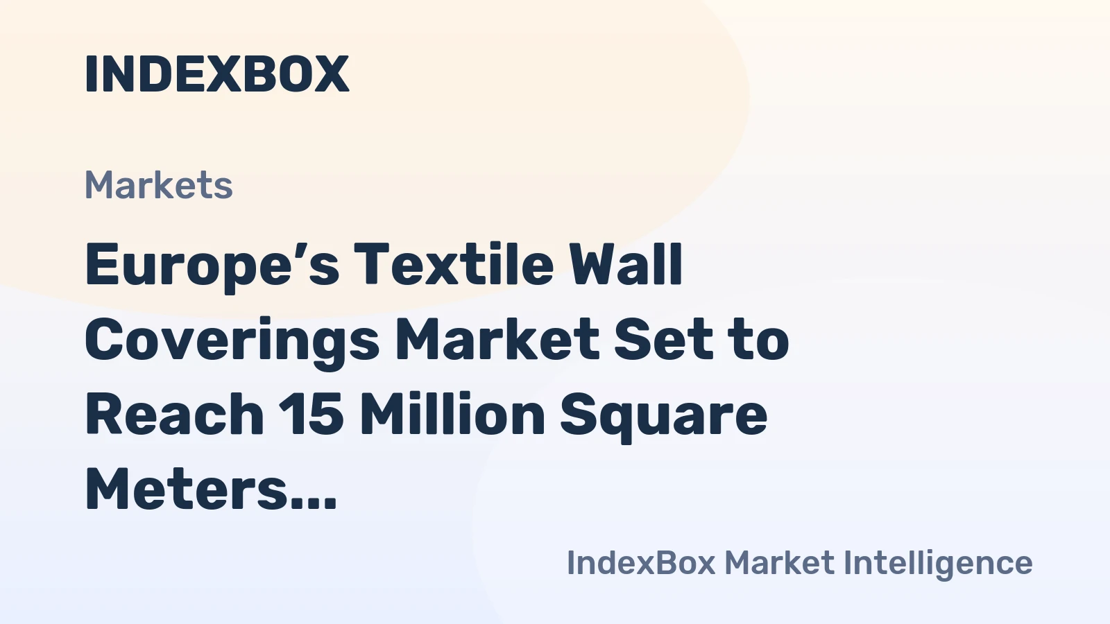 Europe’s Textile Wall Coverings Market Set to Reach 15 Million Square Meters and $375 Million by 2035