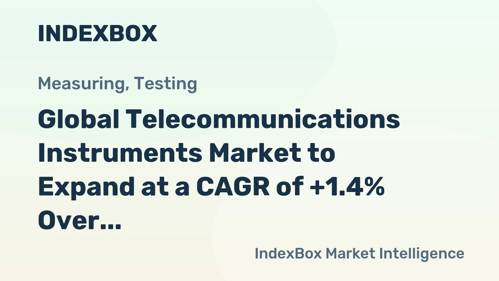 Global Telecommunications Instruments Market to Expand at a CAGR of +1.4% Over Next Decade