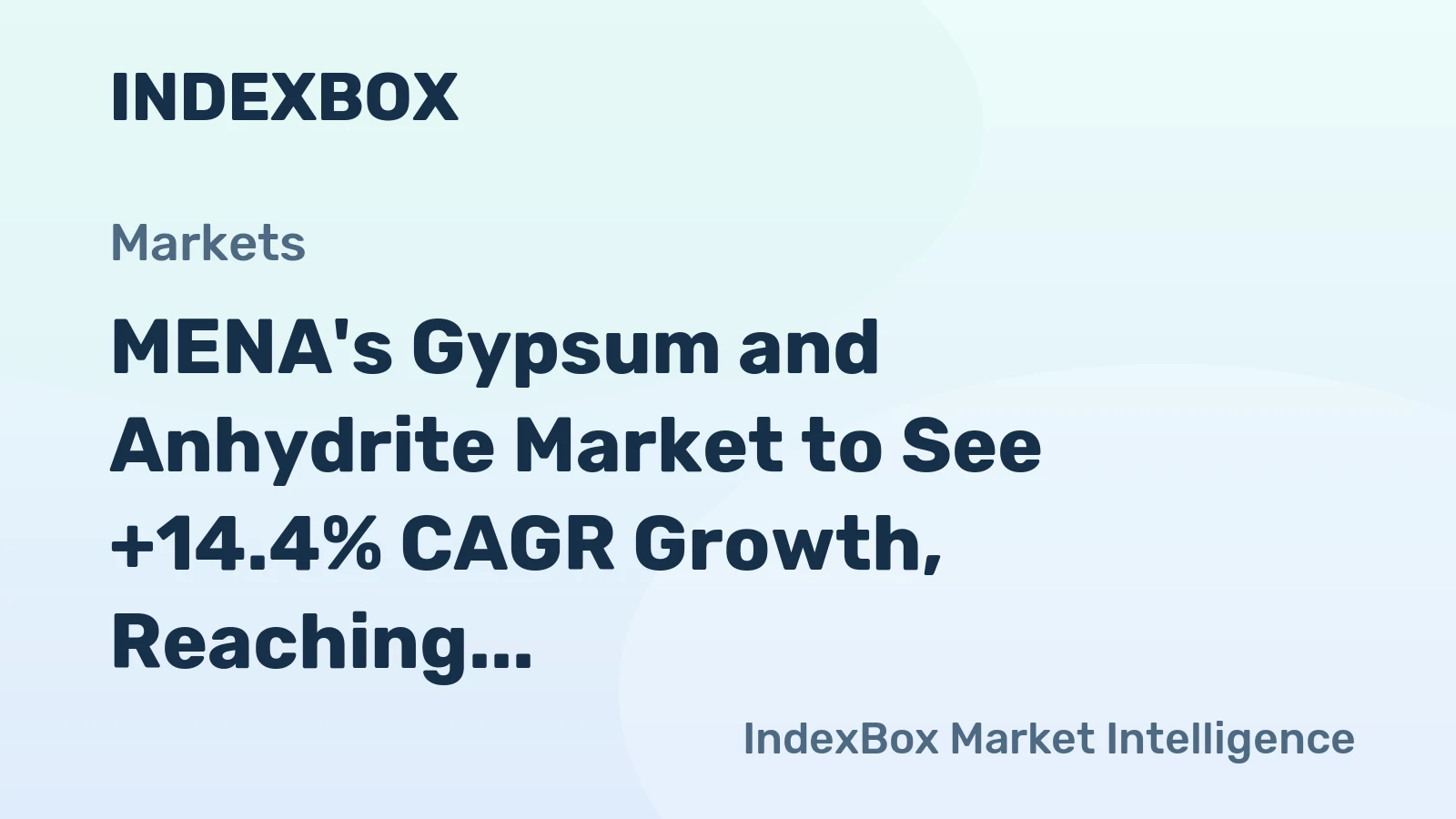 MENA's Gypsum and Anhydrite Market to See +14.4% CAGR Growth, Reaching $10.8B by 2035