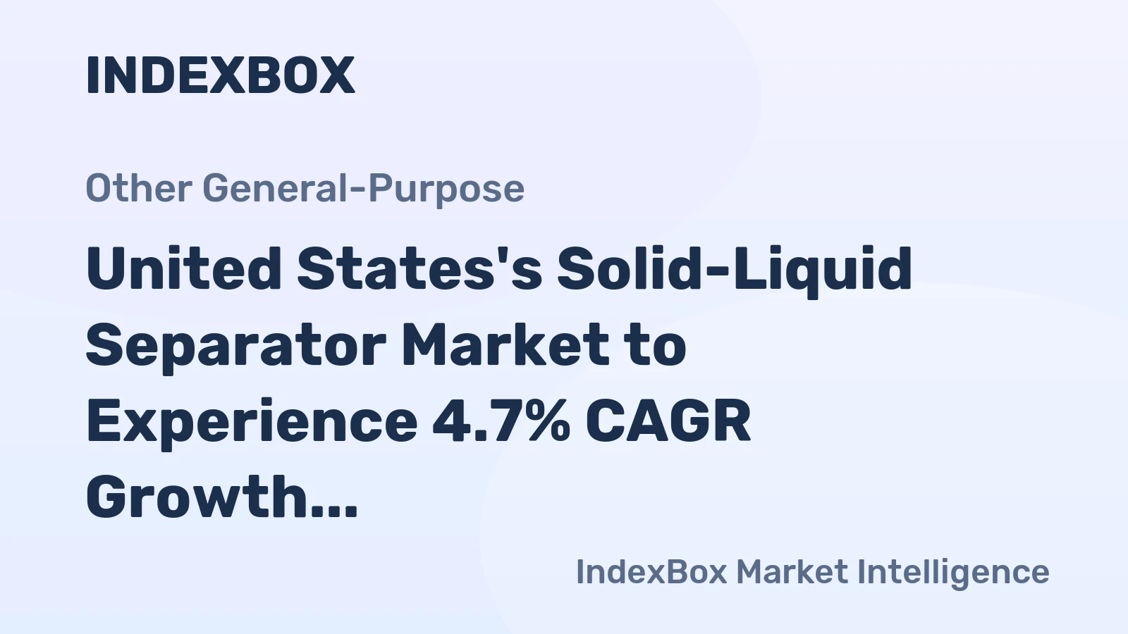 United States's Solid-Liquid Separator Market to Experience 4.7% CAGR Growth, Reaching $1.6B by 2035