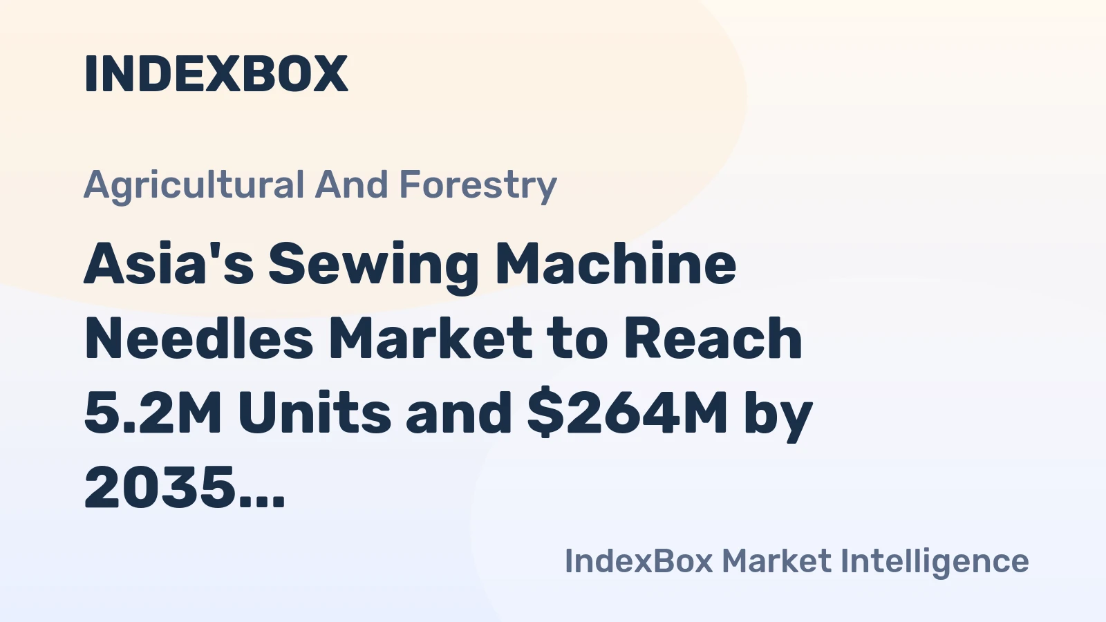 Asia's Sewing Machine Needles Market to Reach 5.2M Units and $264M by 2035, Fueled by Rising Demand