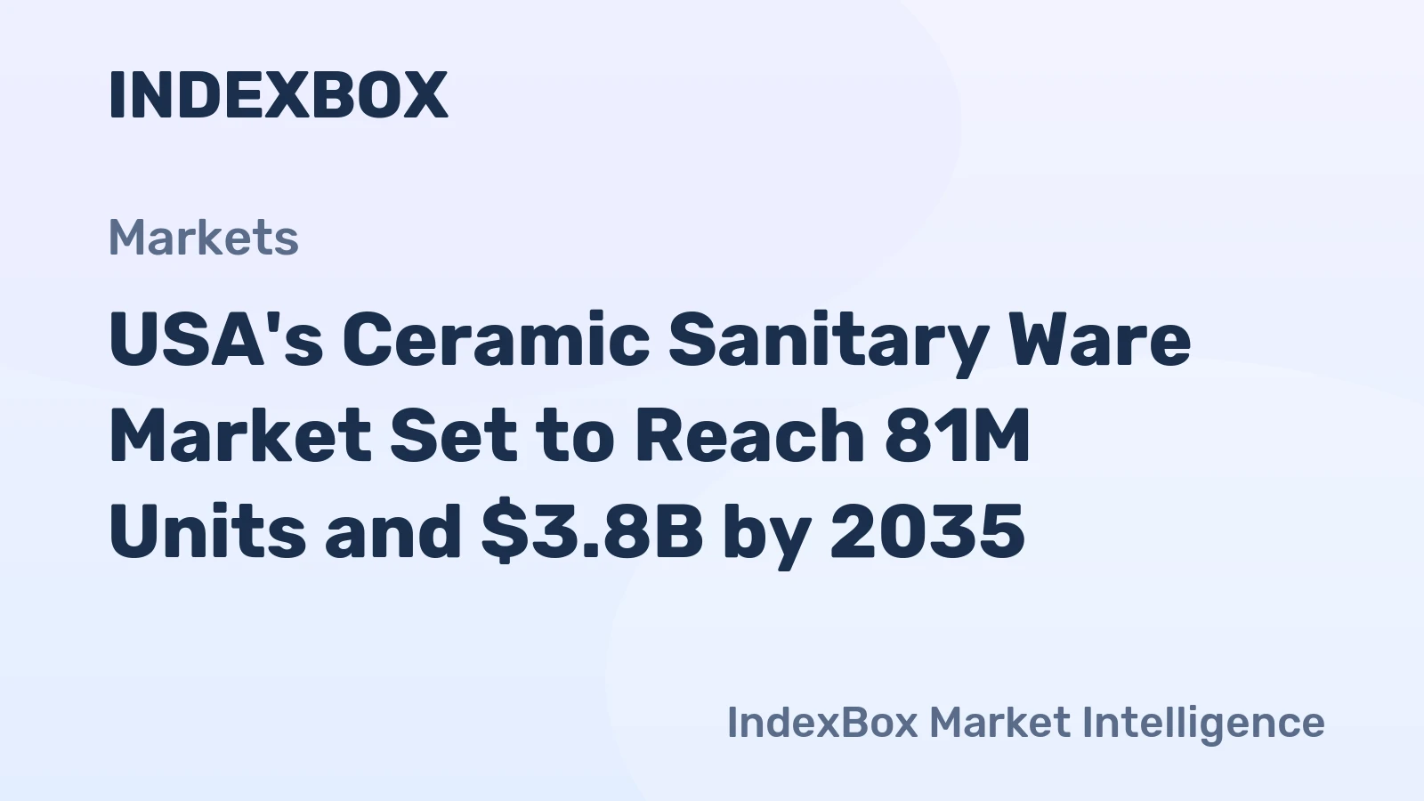 USA's Ceramic Sanitary Ware Market Set to Reach 81M Units and $3.8B by 2035