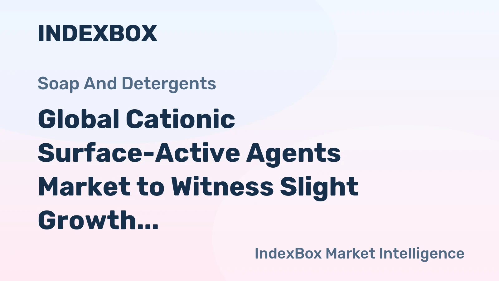 Global Cationic Surface-Active Agents Market to Witness Slight Growth with a CAGR of +0.4% from 2024 to 2035