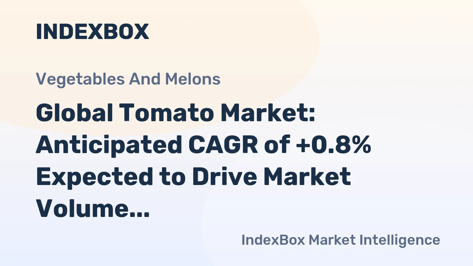 Global Tomato Market: Anticipated CAGR of +0.8% Expected to Drive Market Volume to 206M Tons by 2035
