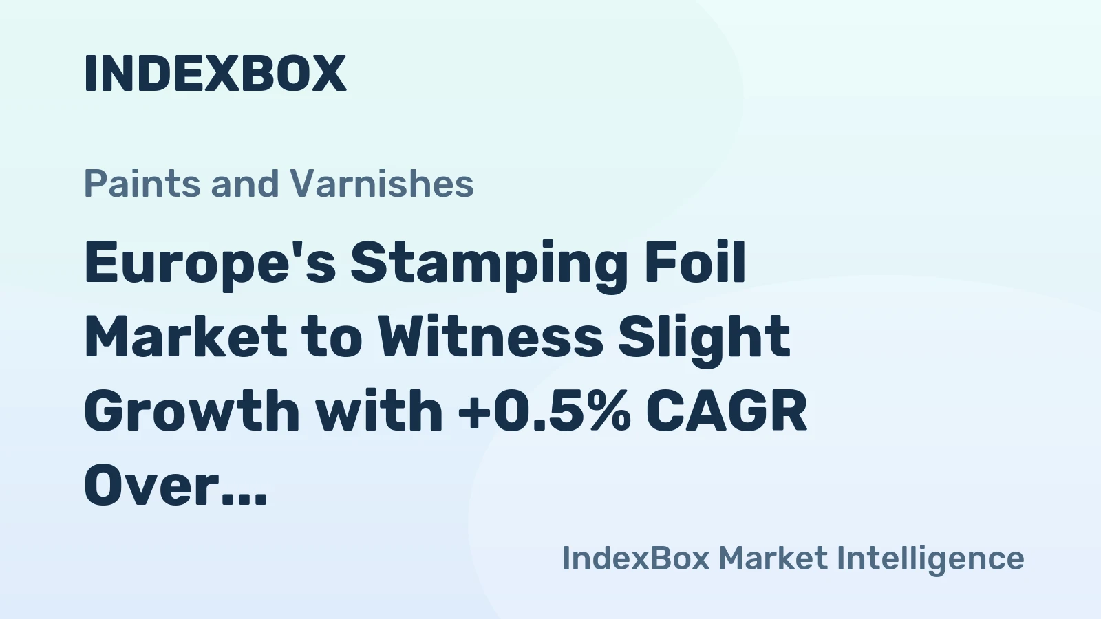 Europe's Stamping Foil Market to Witness Slight Growth with +0.5% CAGR Over Next Decade