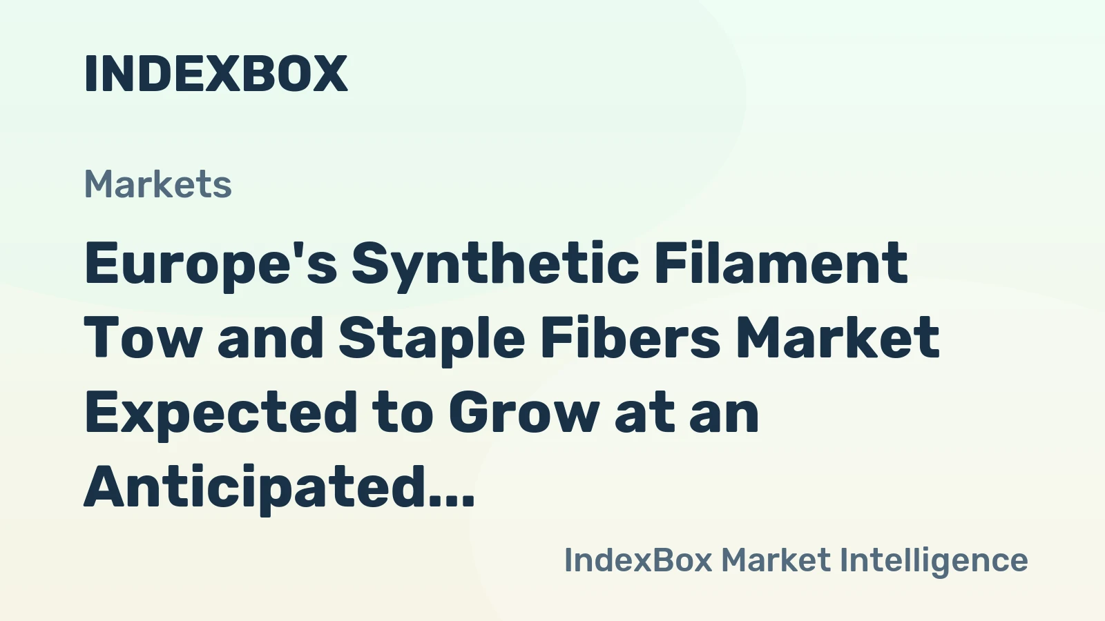 Europe's Synthetic Filament Tow and Staple Fibers Market Expected to Grow at an Anticipated CAGR of +0.7% from 2024 to 2035