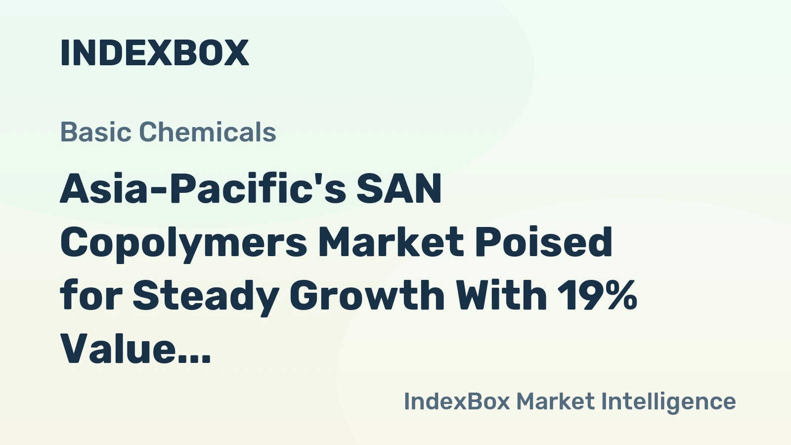 Asia-Pacific's SAN Copolymers Market Poised for Steady Growth With 19% Value CAGR Through 2035
