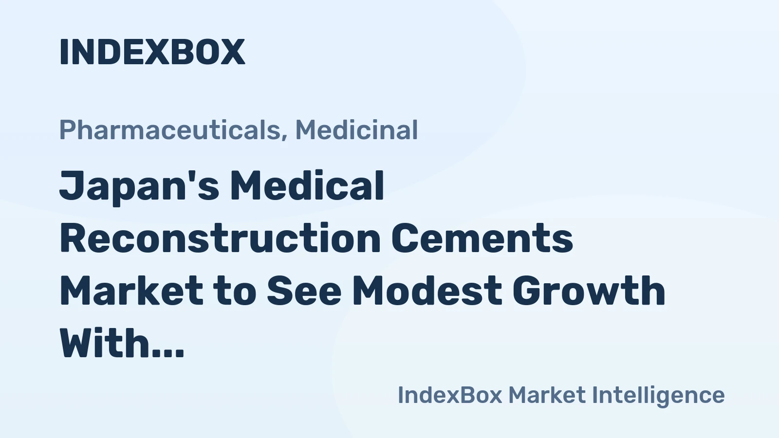 Japan's Medical Reconstruction Cements Market to See Modest Growth With a +0.7% Volume CAGR Through 2035
