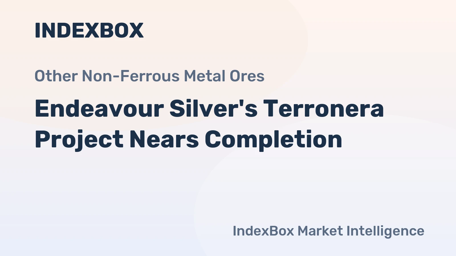 Endeavour Silver's Terronera Project Nears Completion