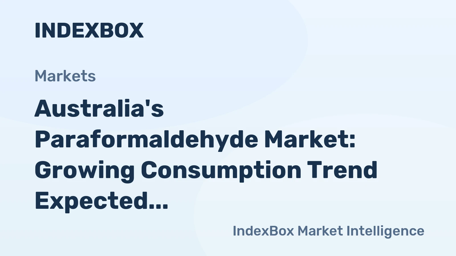 Australia's Paraformaldehyde Market: Growing Consumption Trend Expected with Market Volume Reaching 68 tons and Market Value Reaching $86K by 2035