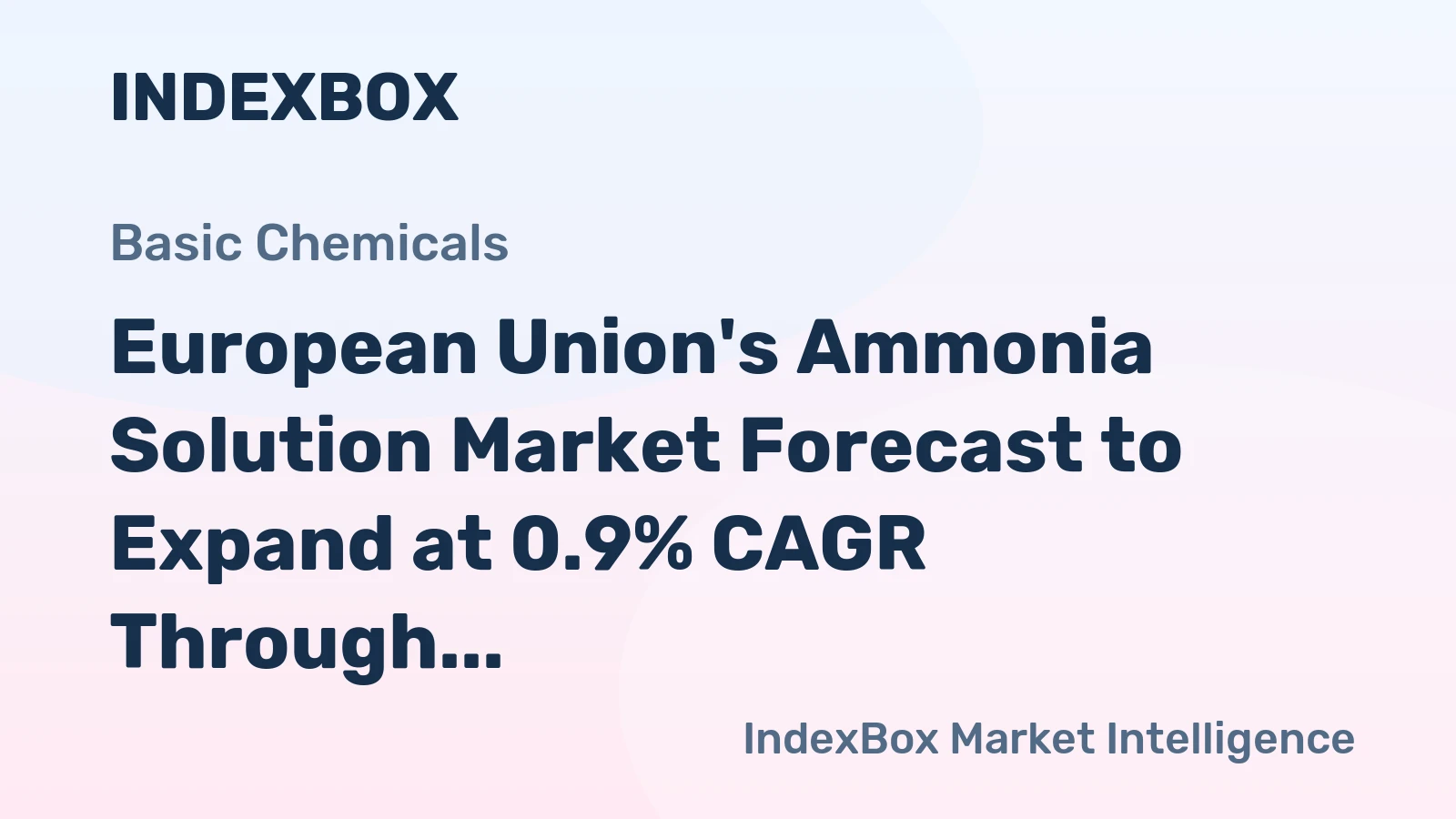 European Union's Ammonia Solution Market Forecast to Expand at 0.9% CAGR Through 2035