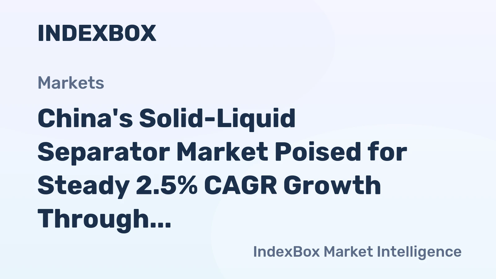 China's Solid-Liquid Separator Market Poised for Steady 2.5% CAGR Growth Through 2035