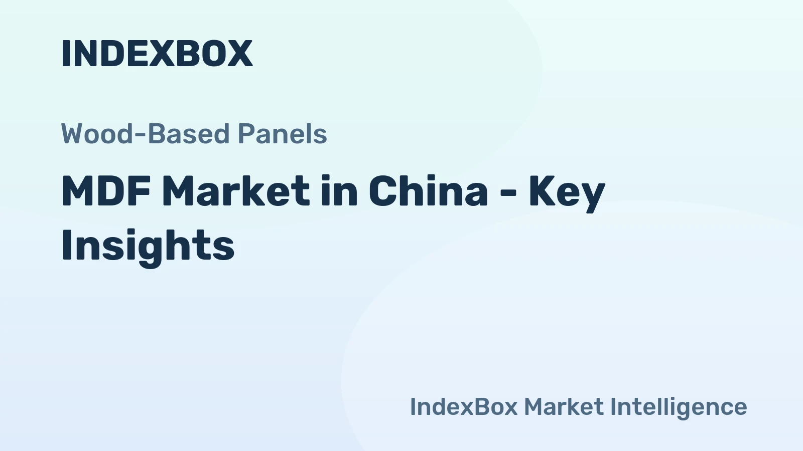 MDF Market in China - Key Insights